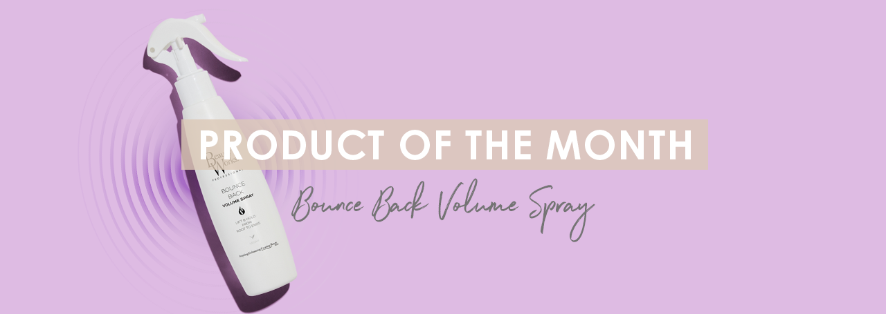 Get to know this Months Product of the Month: The Bounce Back Volume Spray